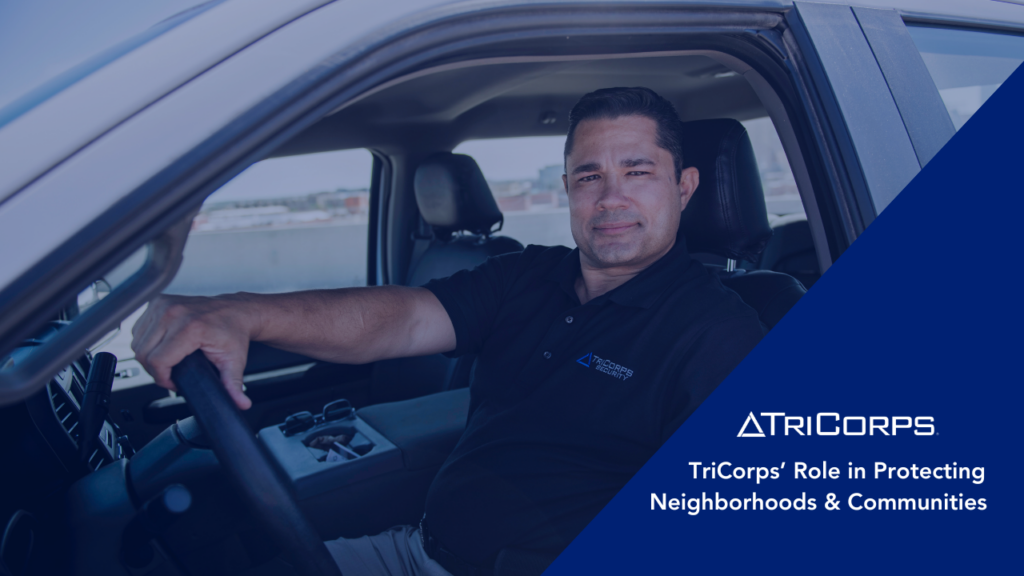 TriCorps’ Role in Protecting Neighborhoods & Communities - TriCorps ...